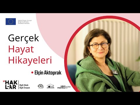 Gerçek Hayat Hikâyeleri - Elçin Aktoprak