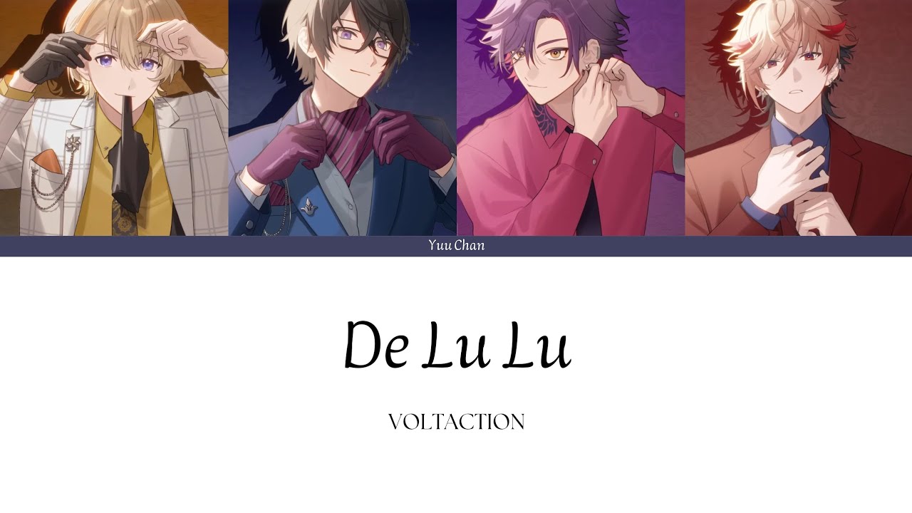 VOLTACTION - De Lu Lu | Lyrics Video [Kan/Rom/Indo] - YouTube