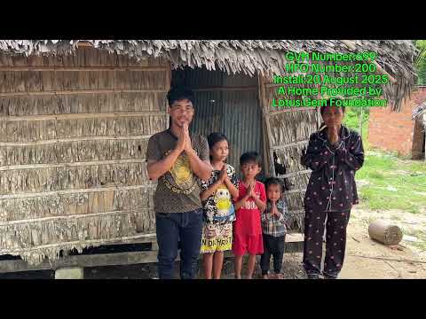 House no.699(HFO200) gifted by Diamond Angels of Asia Lotus Gem Foundation︱Global Village Housing