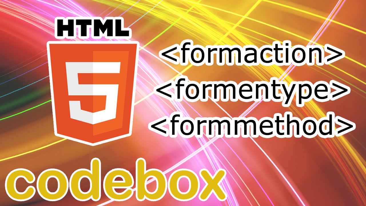 Html5 Formaction Formentype Formmethod Elementleri 8 Code Box 0274