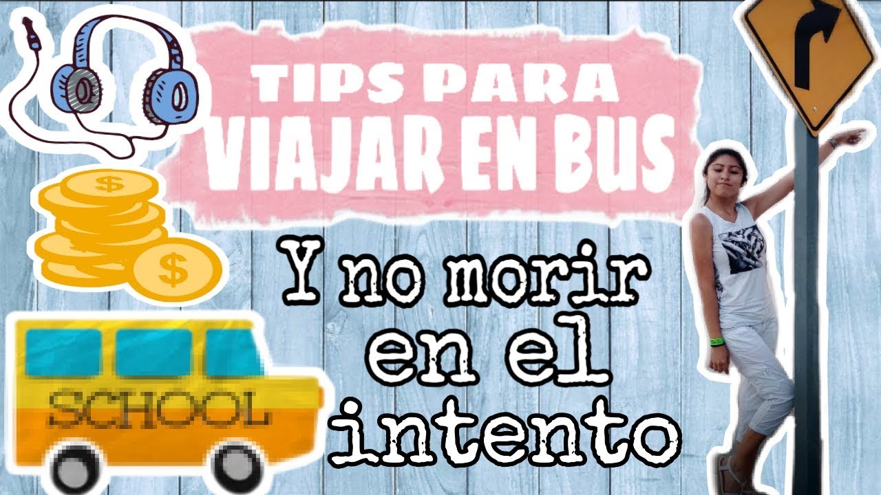 🚍🚨TIPS para VIAJAR en BUS 🙈|| transporte público en Perú 🎁 GIABOX ️ ...
