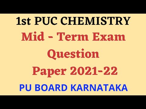 1st PUC CHEMISTRY MID TERM EXAM QUESTION PAPER 2021-22 | 1st PUC MID ...