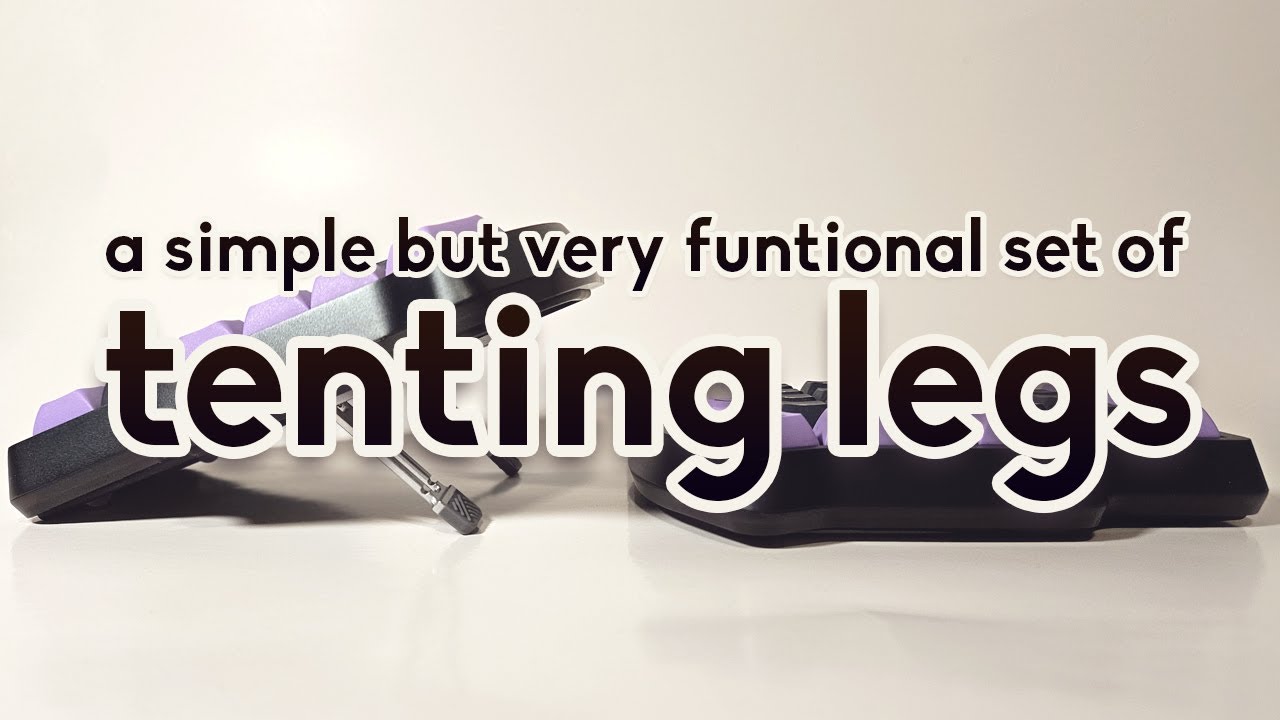 Simple, Affordable, Universal Tenting Legs for Keyboards - YouTube
