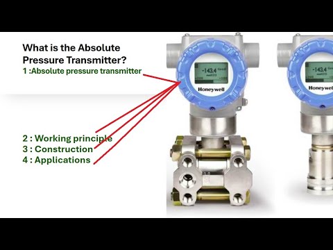 Absolute pressure transmitter , parts working principle , construction ...