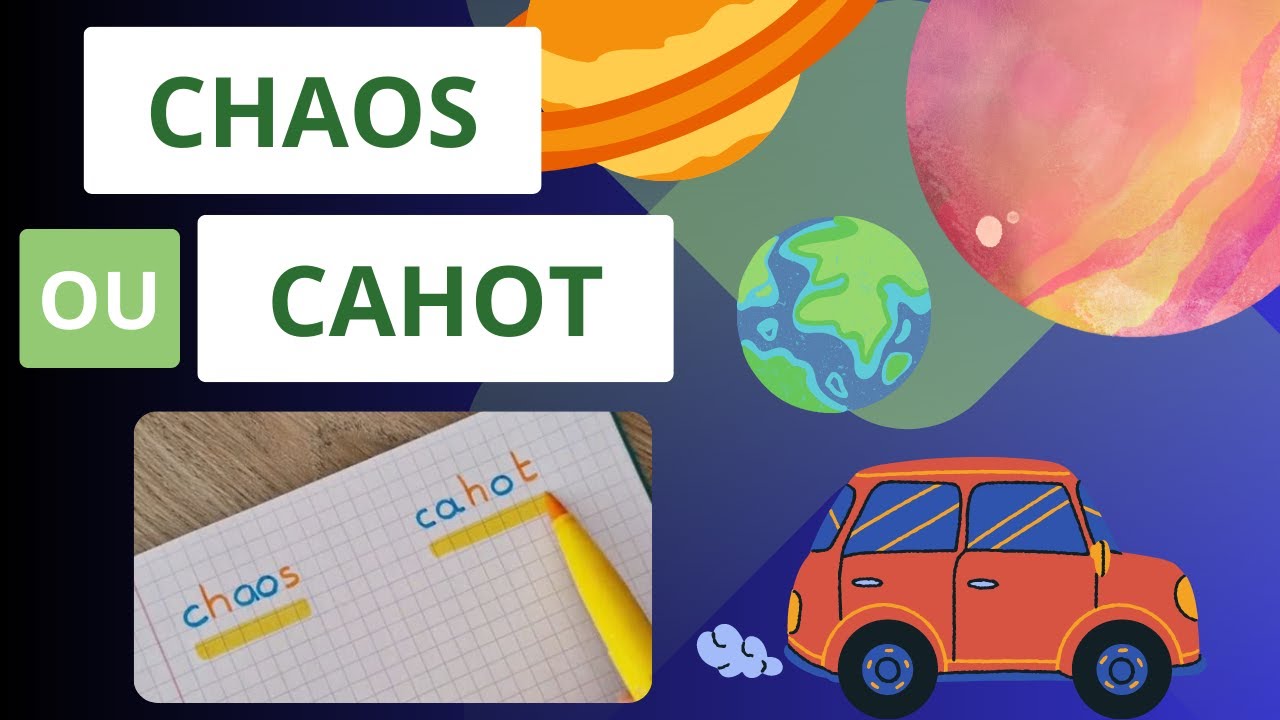 CHAOS ou CAHOT - YouTube
