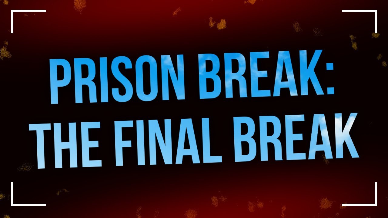 Prison Break: The Final Break (2009) - HD Full Movie Podcast Episode ...
