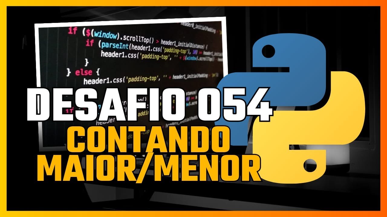 Resolvendo o Desafio 54 em Python: Contando Pessoas Maiores e Menores de Idade - YouTube