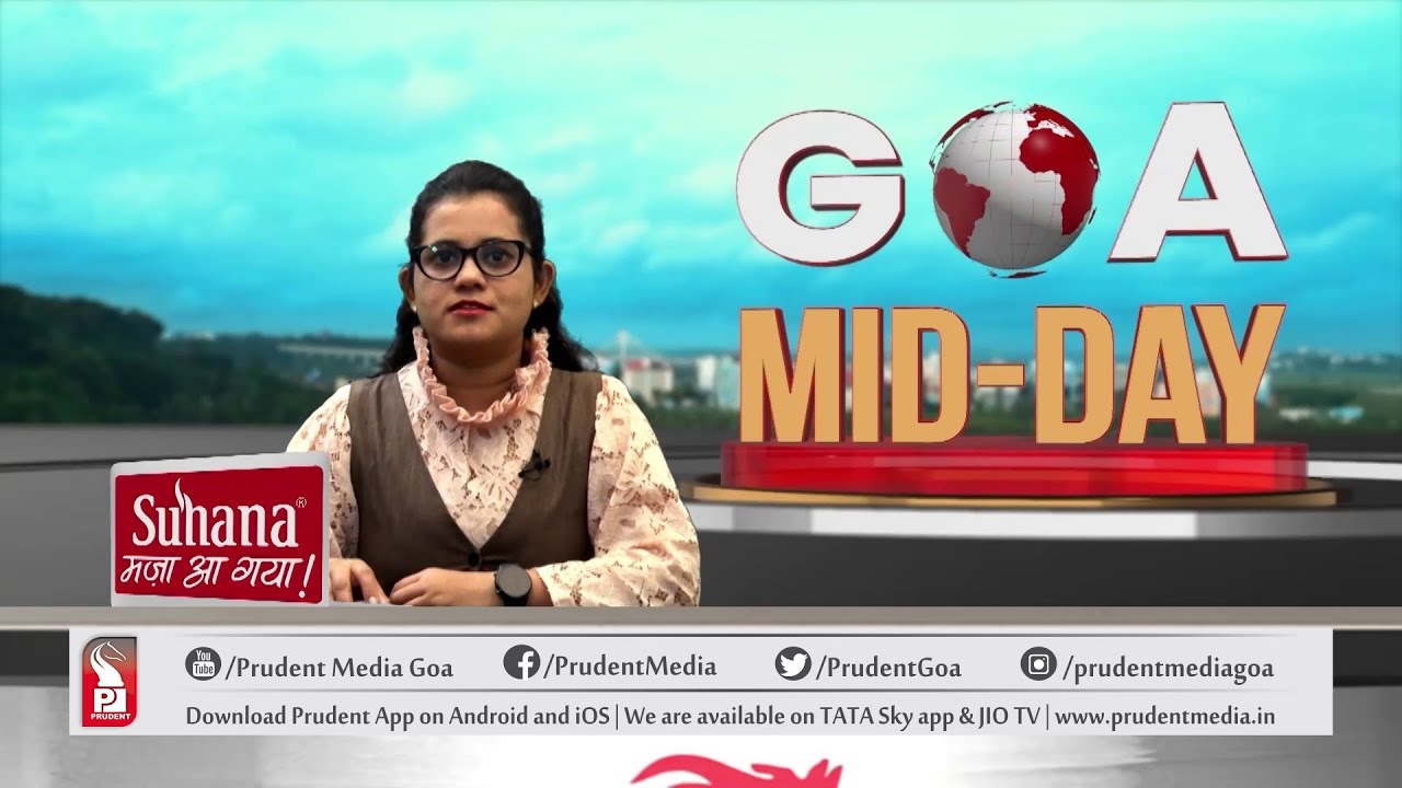 GOA MID-DAY NEWS AT NOON | Prudent Media Goa - YouTube