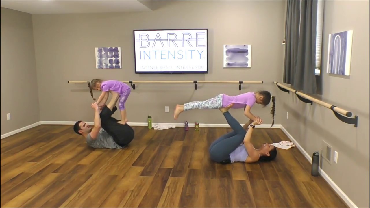 Barre Intensity Family Fun Workout - YouTube