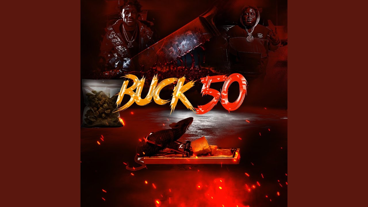 Buck 50 - YouTube