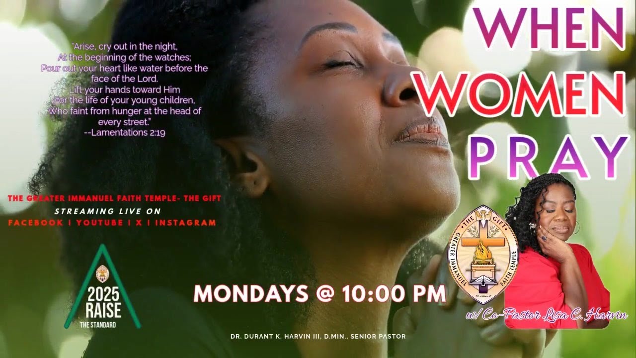 When Women Pray w/Co-Pastor Lisa C. Harvin - YouTube