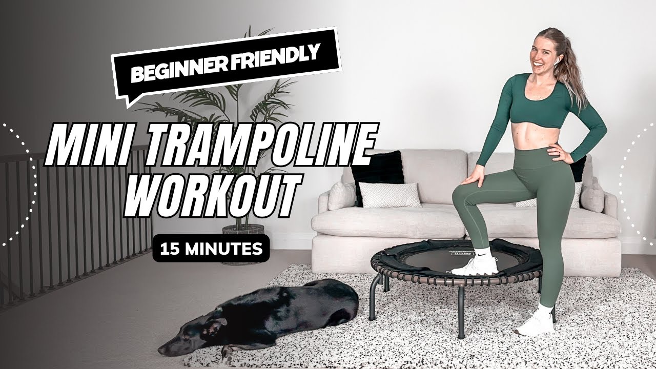 Beginner Mini Trampoline Workout: 15-Minute Jump Into Fitness Fun - YouTube