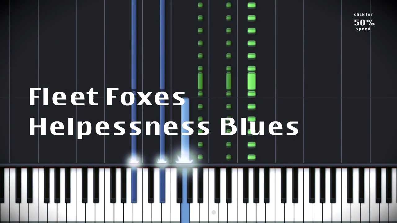 Fleet Foxes -- Helplessness blues (piano cover) with MIDI - YouTube