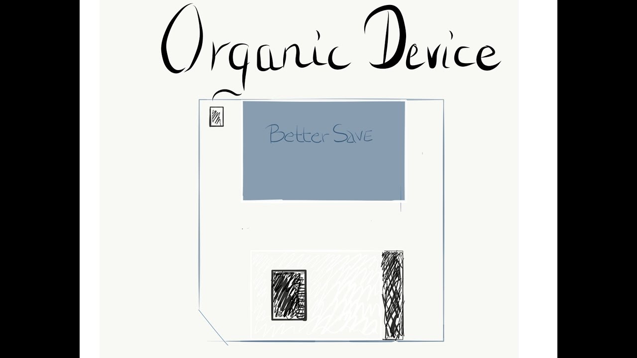 Organic Device - Better Save - YouTube
