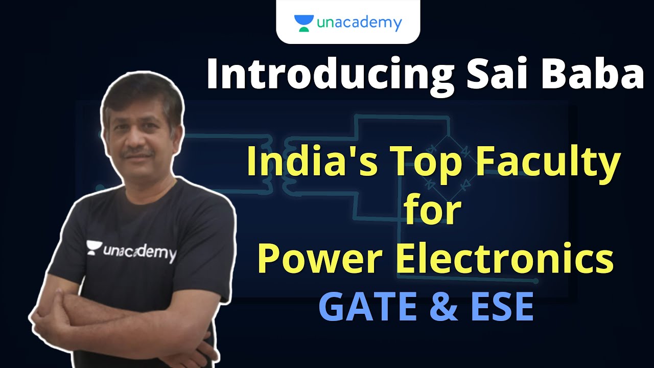 Introducing Sai Baba - India's Top Faculty for Power Electronics - YouTube