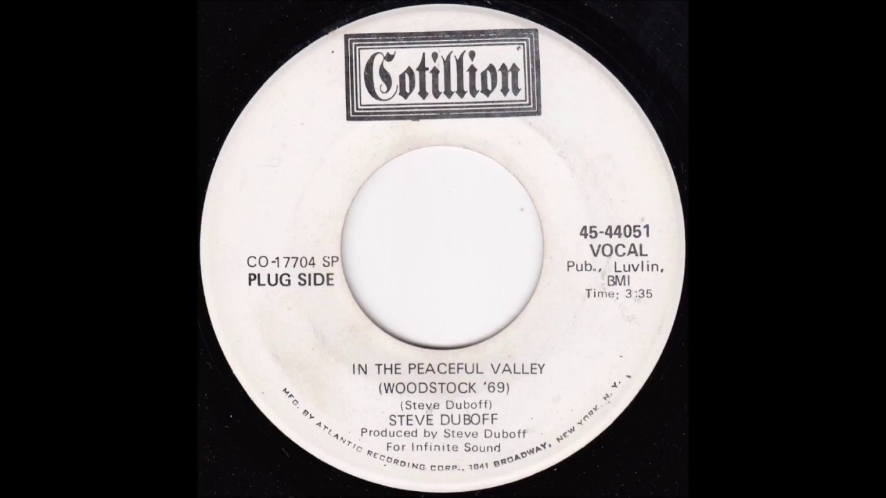 Steve Duboff - In the Peaceful Valley (Woodstock '69) - YouTube