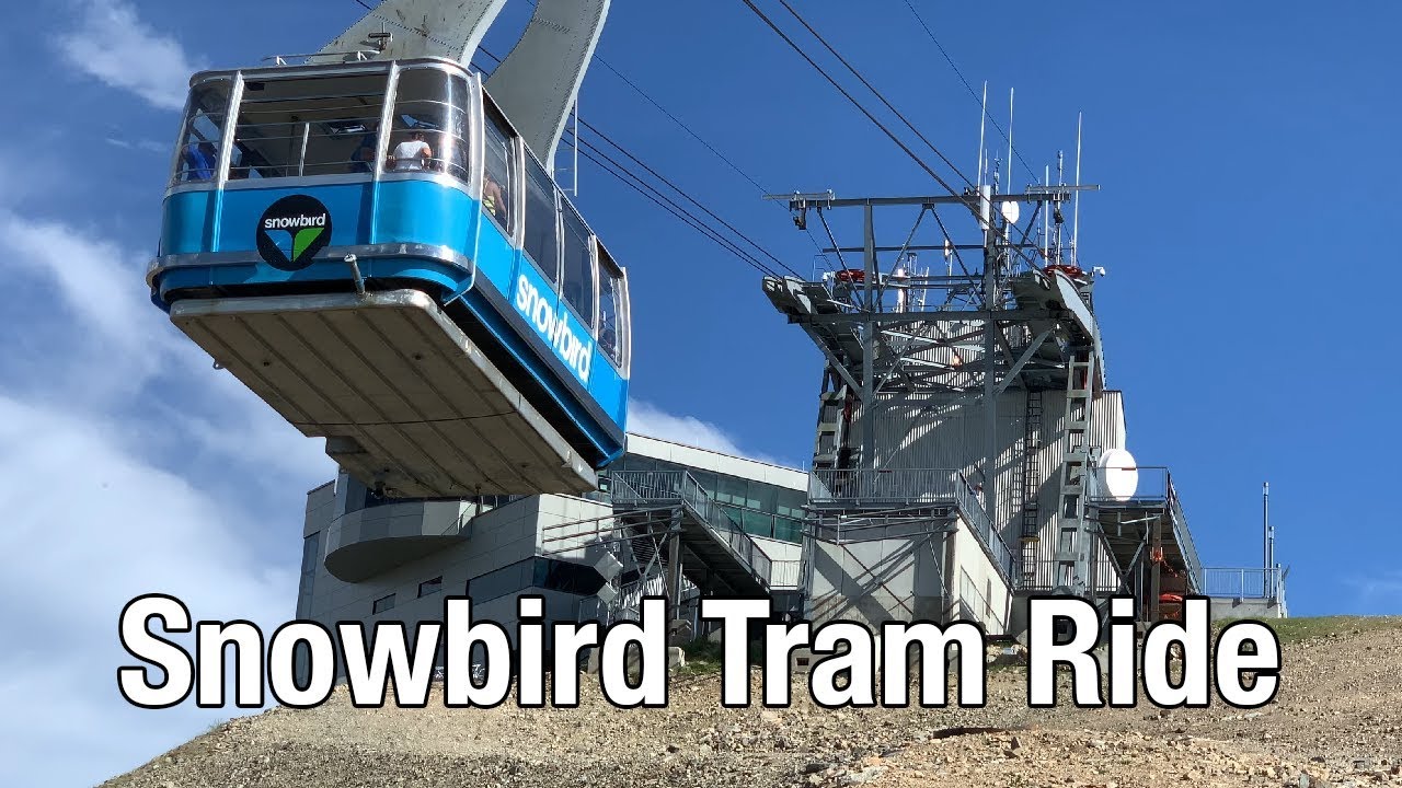 Snowbird Tram Ride - YouTube