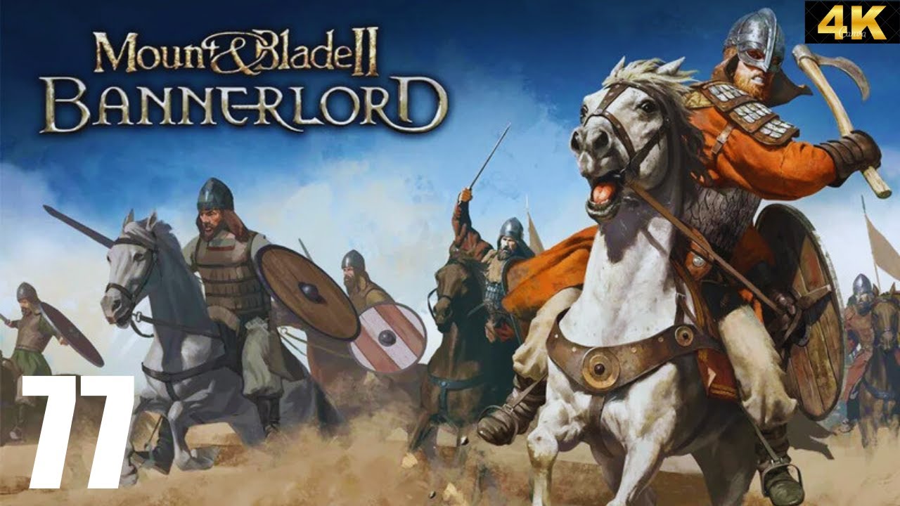 CALADOG | MOUNT & BLADE II : BANNERLORD | 4K | S1B77 - YouTube