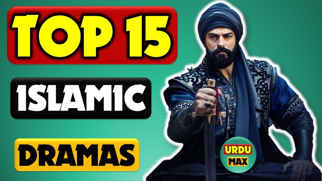 Top 15 Islamic Dramas List | Islamic Turkish Dramas - YouTube