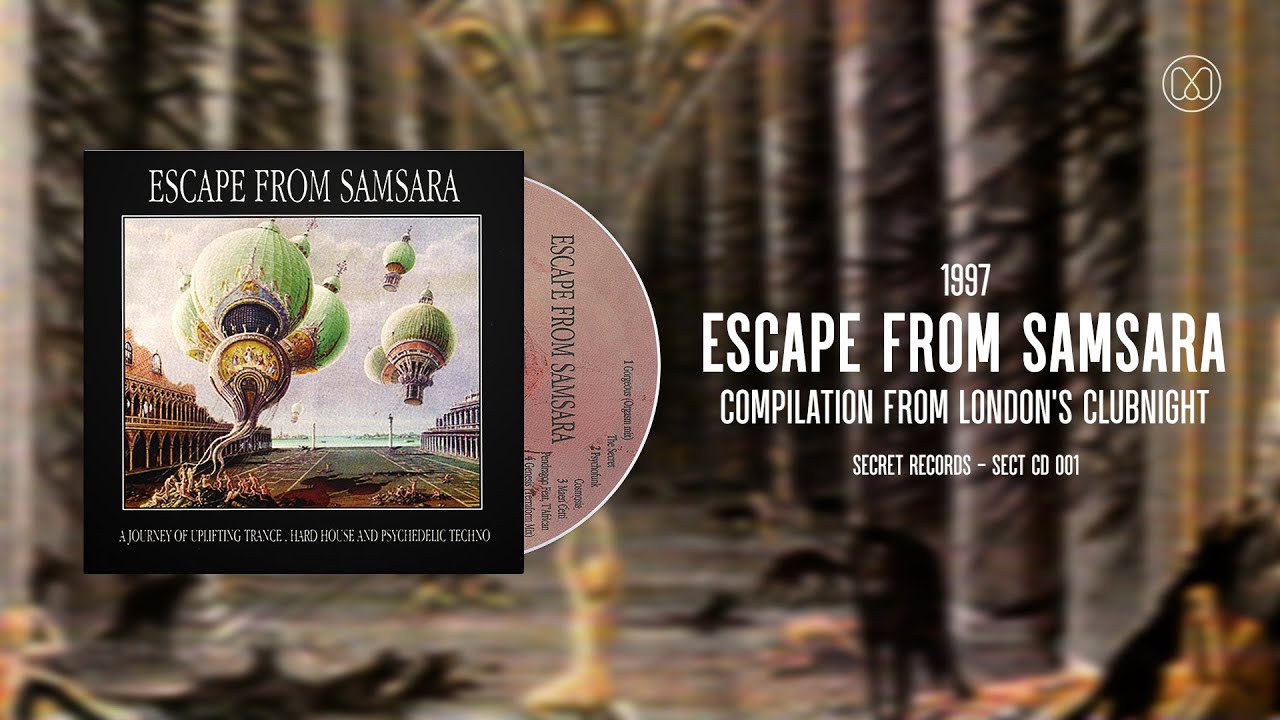 (1997) Escape From Samsara - YouTube