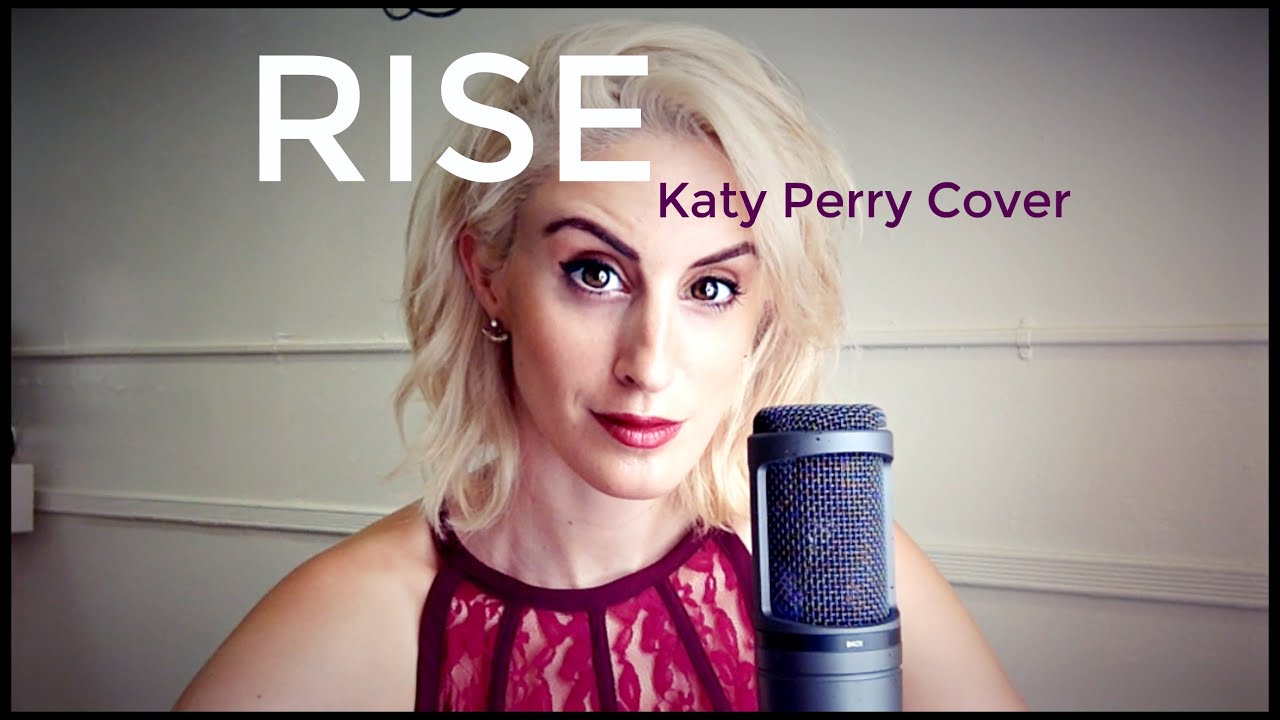 Katy Perry - Rise Acoustic Cover - YouTube