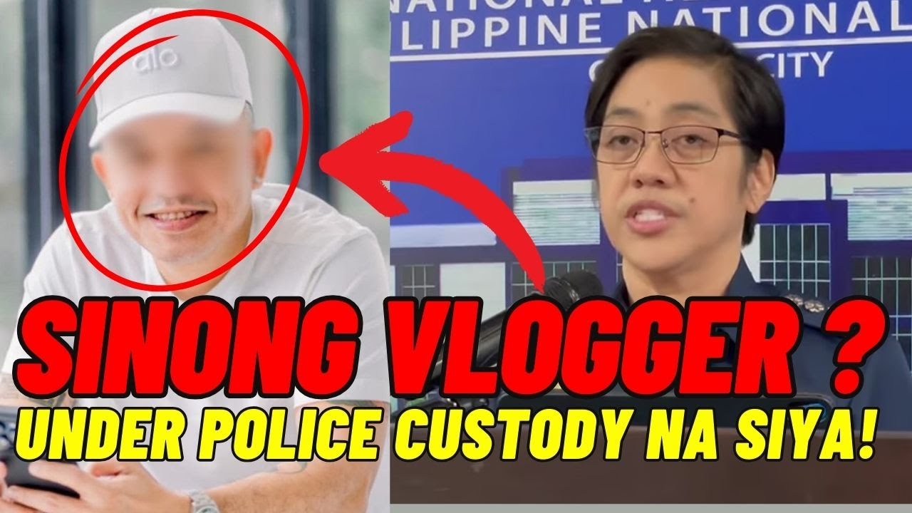 Sinong vlogger ang nasa Police custody na? - YouTube