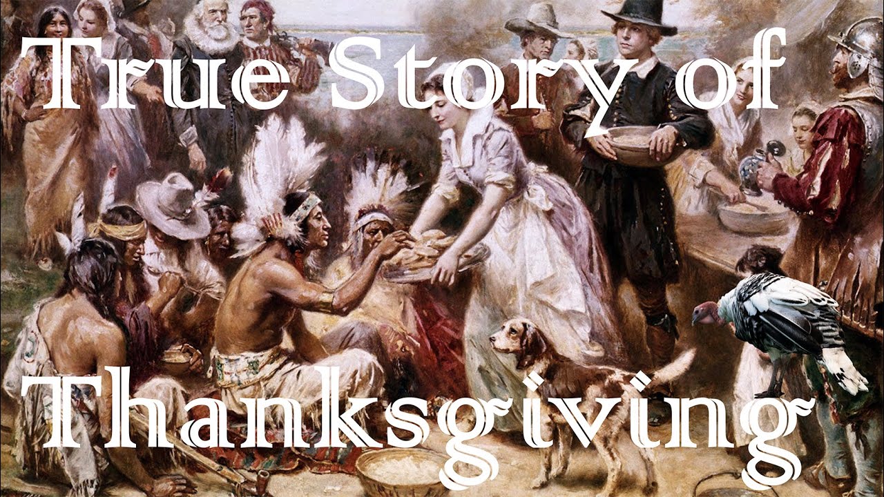 True Story Of Thanksgiving History Channel