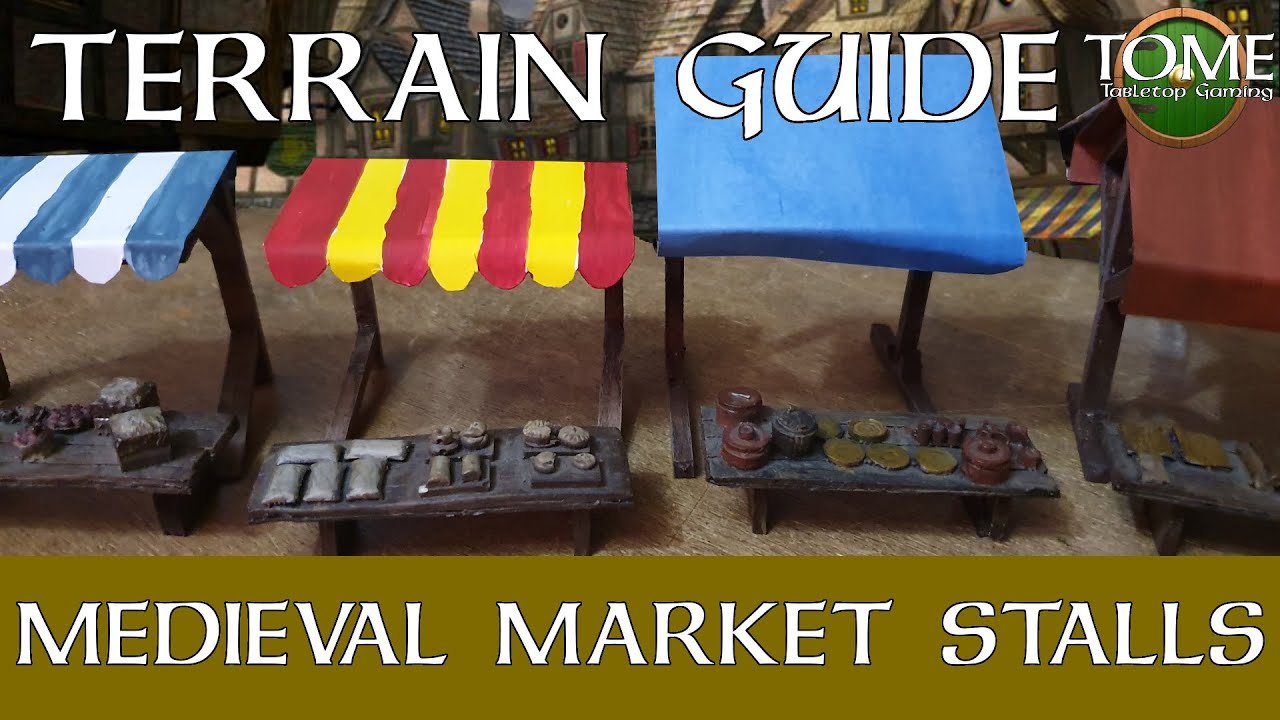 Medieval Market Stalls Terrain Guide - YouTube