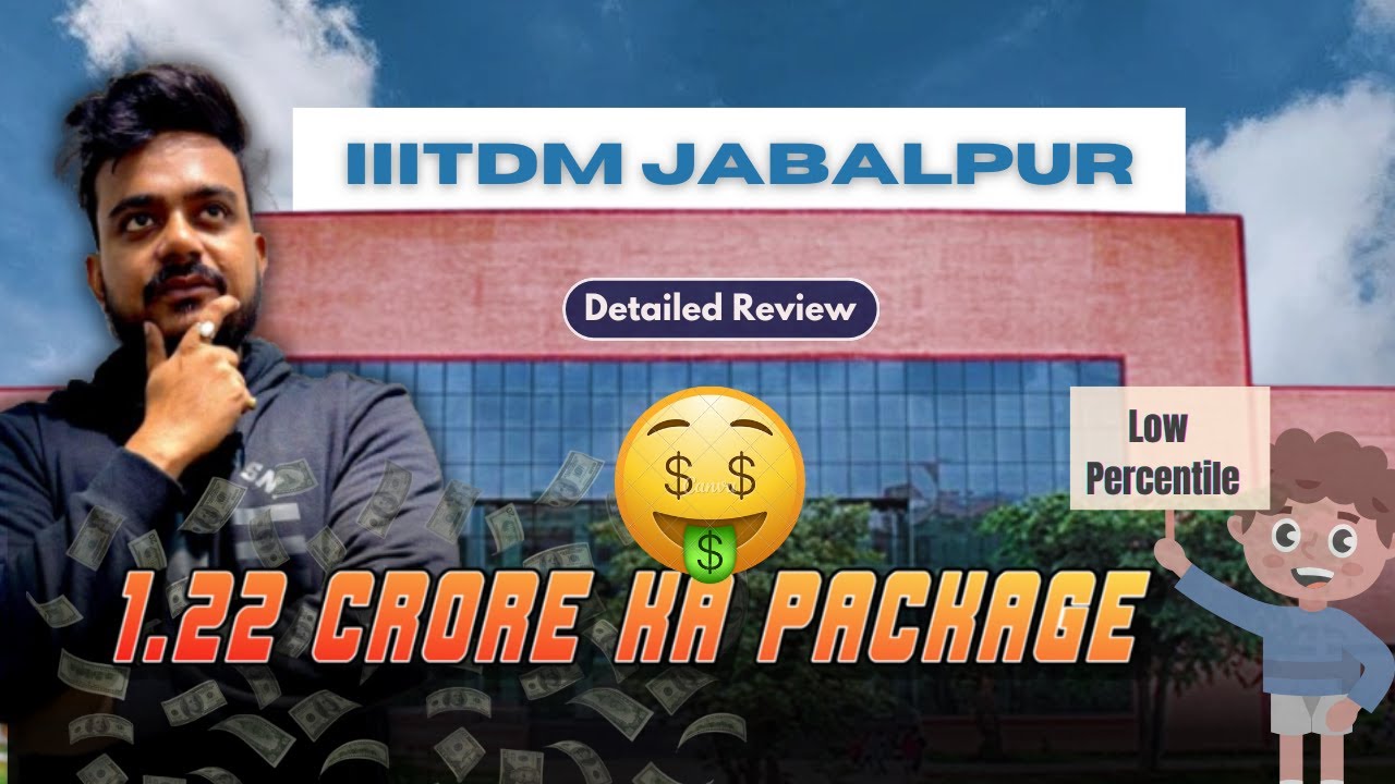 IIITDM JABALPUR Review 2025🔥Low Cutoff?? Placement | Hostel Insides ...