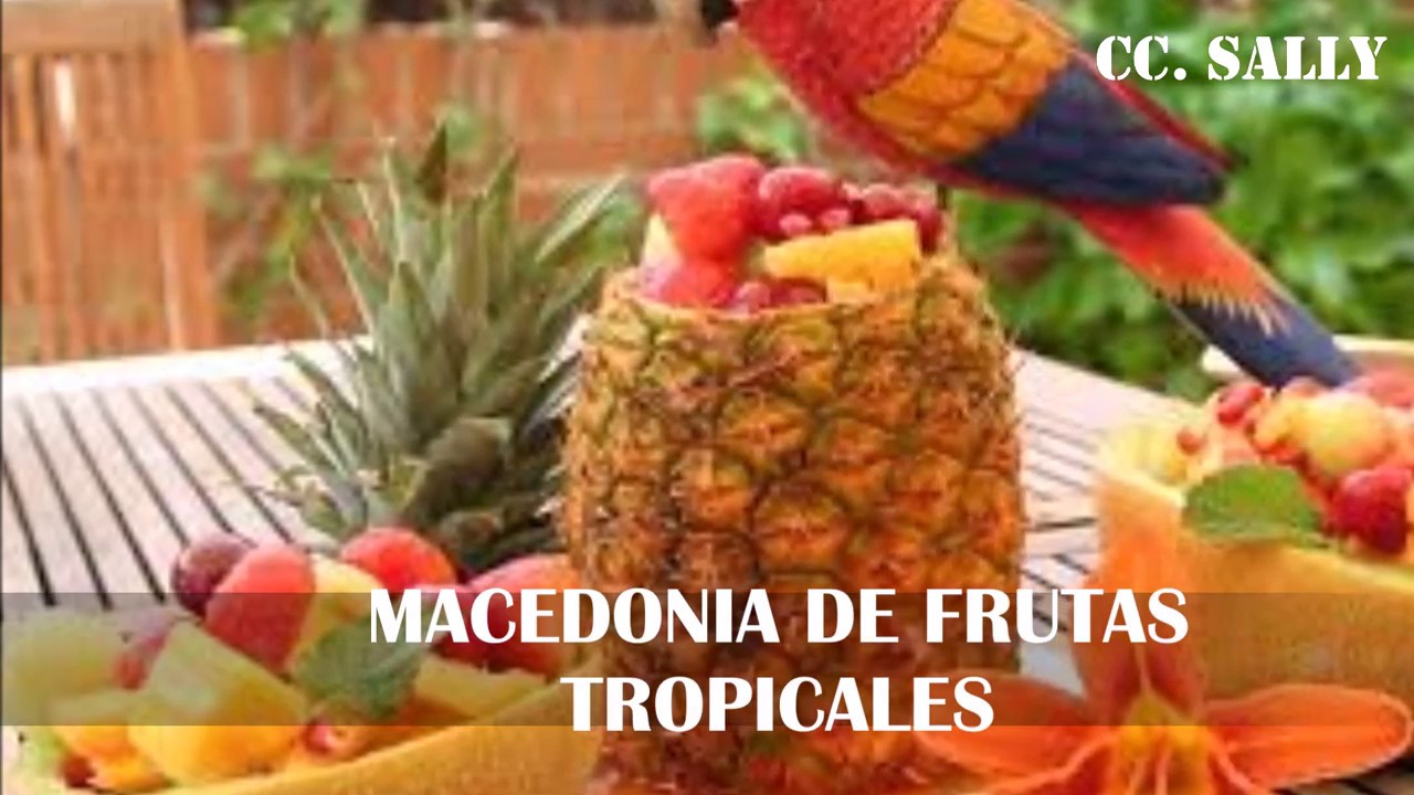 Macedonia de Frutas Tropicales | POSTRES | #1 - YouTube