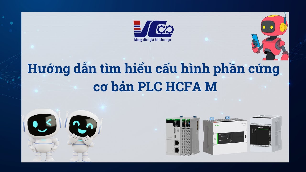Hướng dẫn tìm hiểu cấu hình phần cứng cơ bản của PLC HCFA M - YouTube
