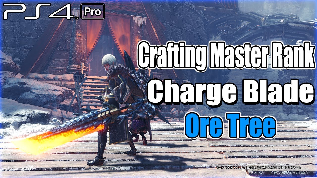 Crafting Charge Blade Ore Tree - Monster Hunter World: Iceborne ...