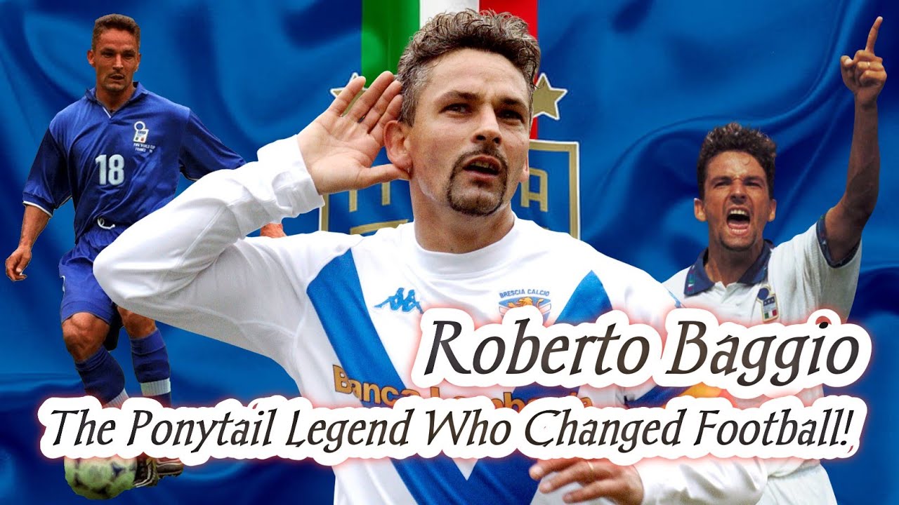 Roberto Baggio: The Ponytailed Maestro Who Bewitched the Football World ...