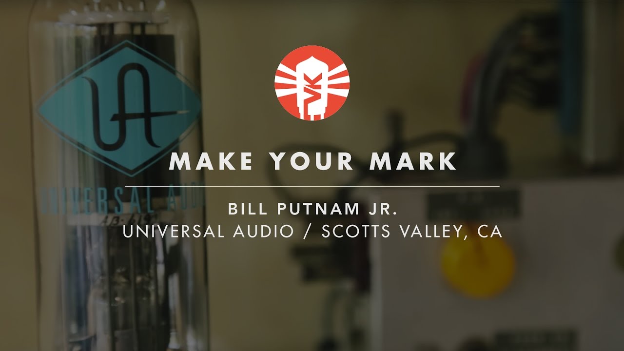 Make Your Mark with Bill Putnam Jr. | Make Your Mark | Vintage King ...
