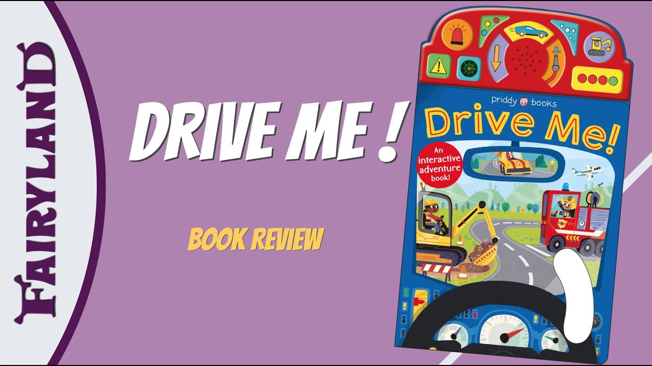Drive me! | Priddy books - YouTube