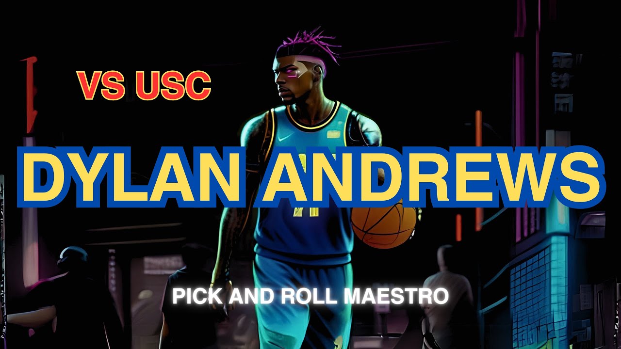 Dylan Andrews DOMINATES USC (20 Points) - YouTube