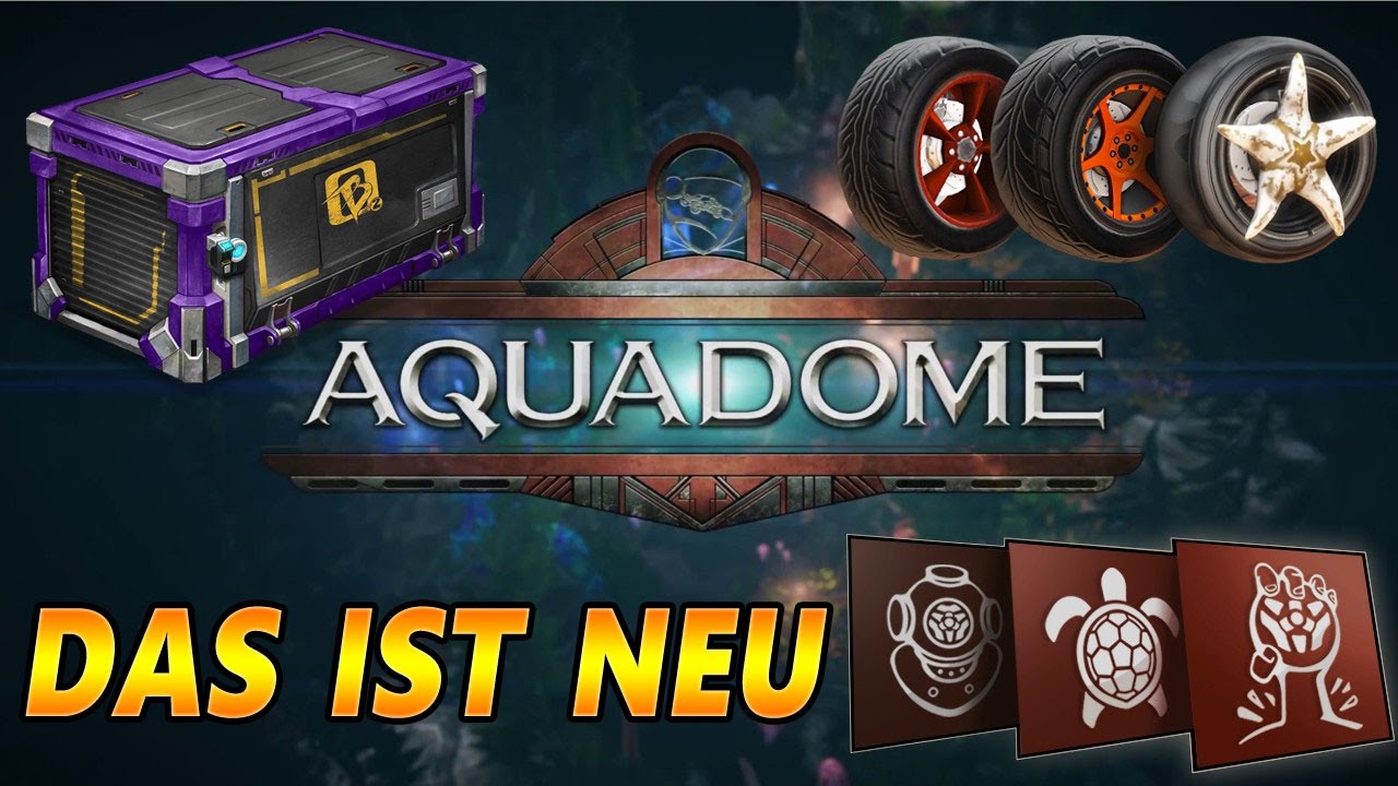 Rocket League Aquadome Update - Das ist NEU! Map, Kisten, iTems & mehr ...