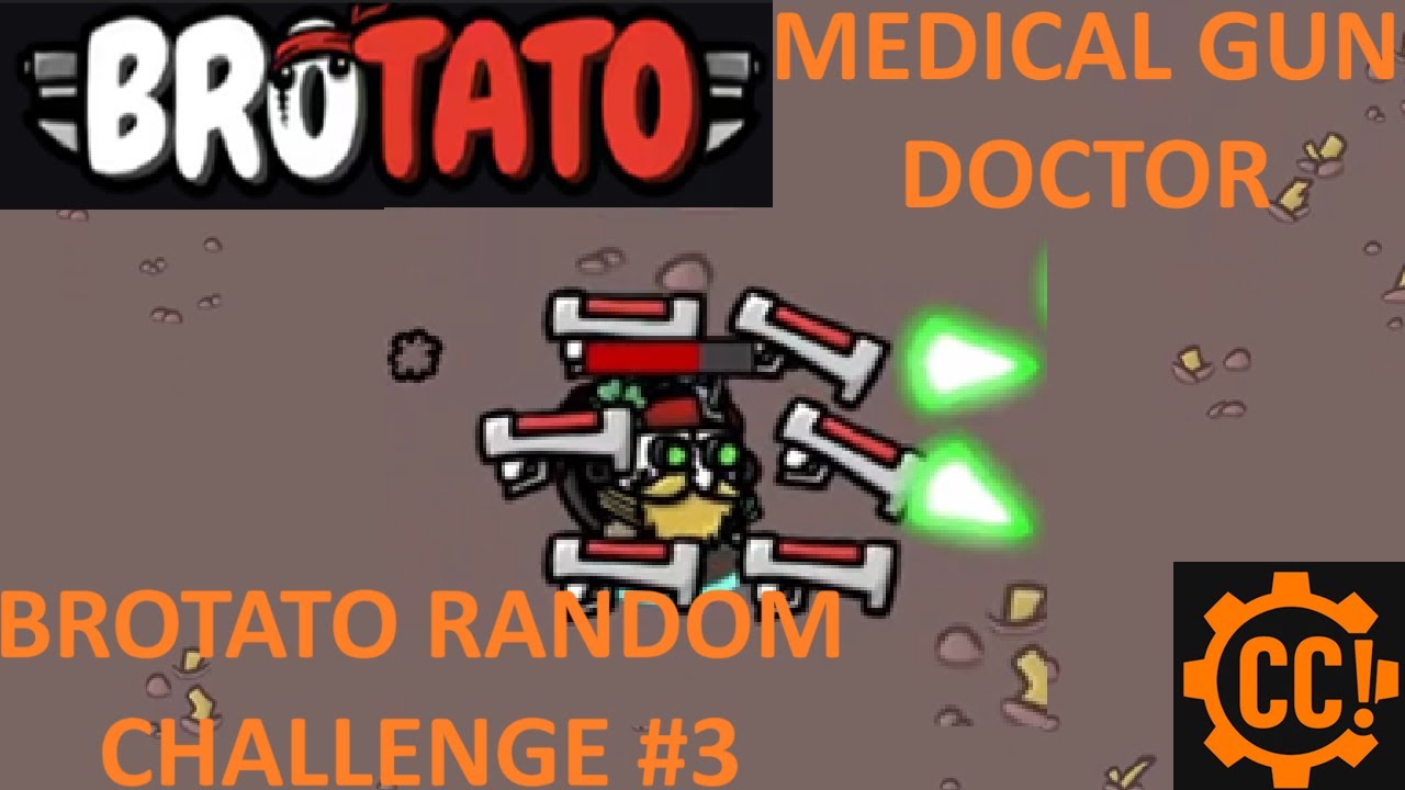 Brotato Random Challenge 3 - Doctor Medical Gun - YouTube