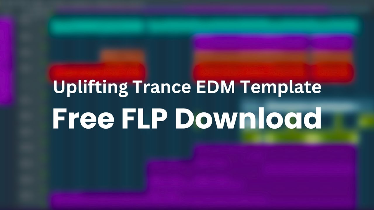 Free FLP Uplifting Trance EDM Template (Clarity Iteration 1) - YouTube