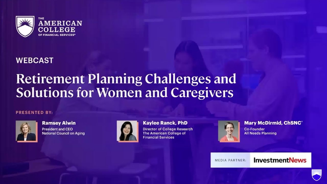 WEBCAST: Retirement Planning Challenges and Solutions for Women and ...