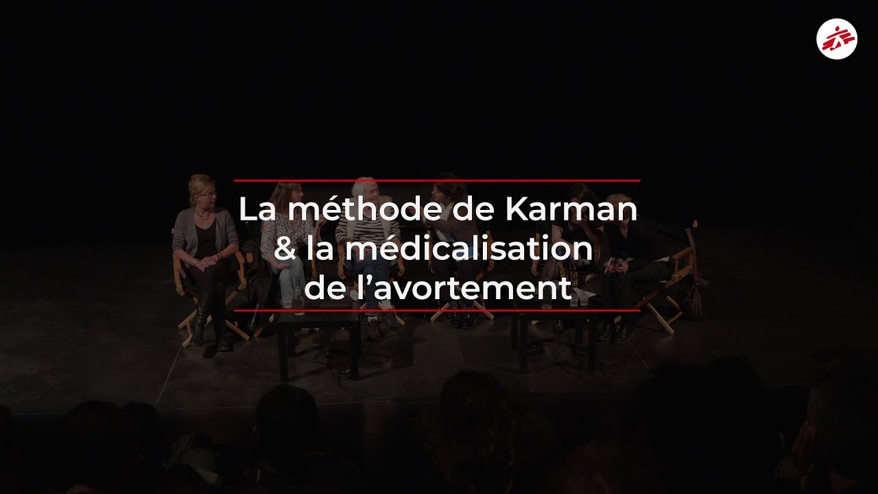 La méthode Karman et la médicalisation de l'avortement - YouTube