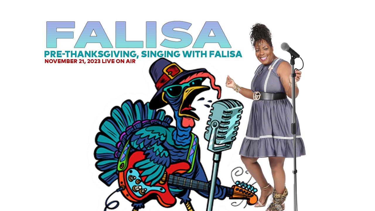 pre-Thanksgiving Fun Singing Session with FaLisa #thanksgiving - YouTube