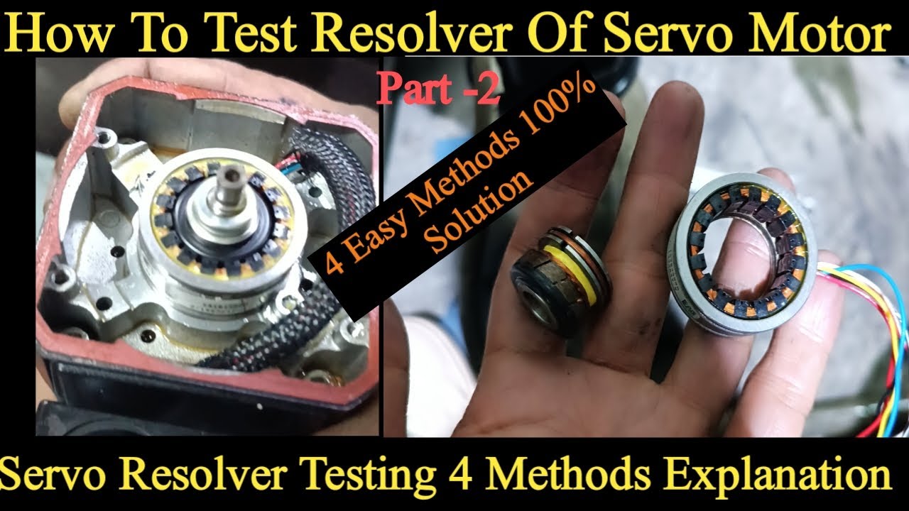 How to Test a Resolver? | 4 Easy Methods | With Multimeter & Live Drive ...