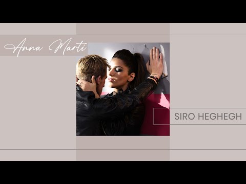 Anna Martí - Siro Heghegh [Official] 2016