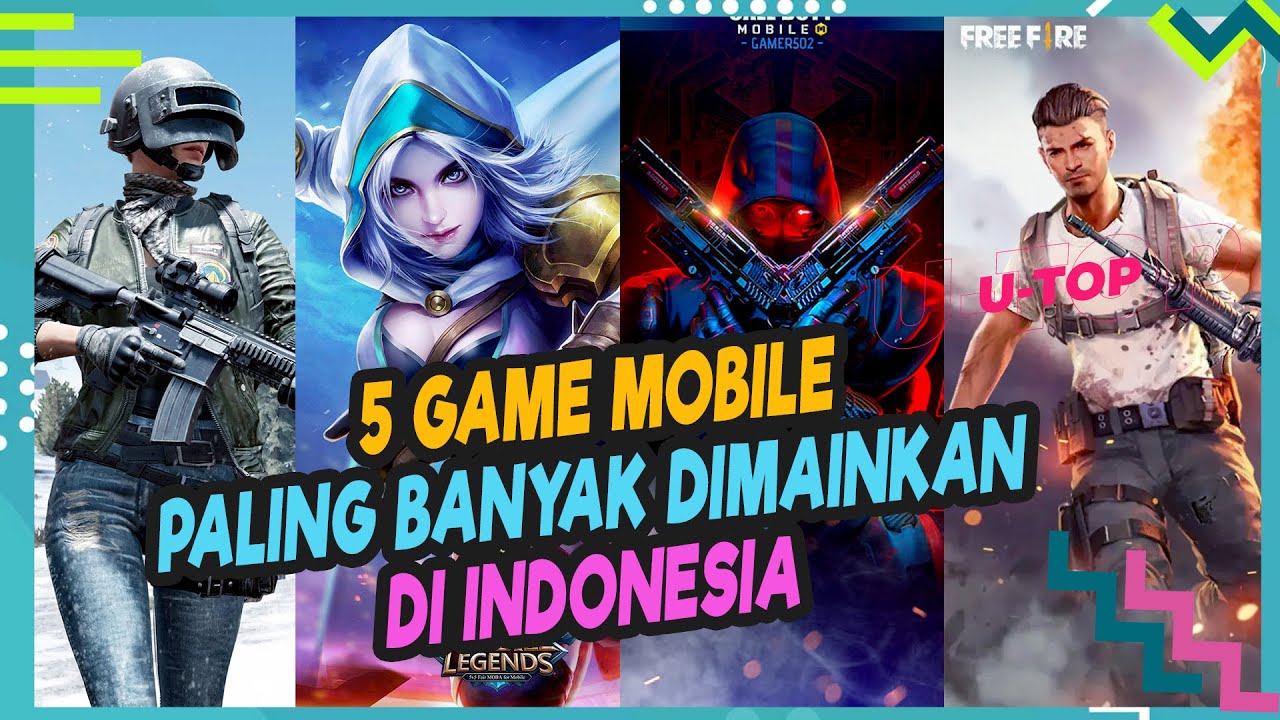5 GAME MOBILE PALING BANYAK DIMAINKAN DI INDONESIA | U-TOP - YouTube