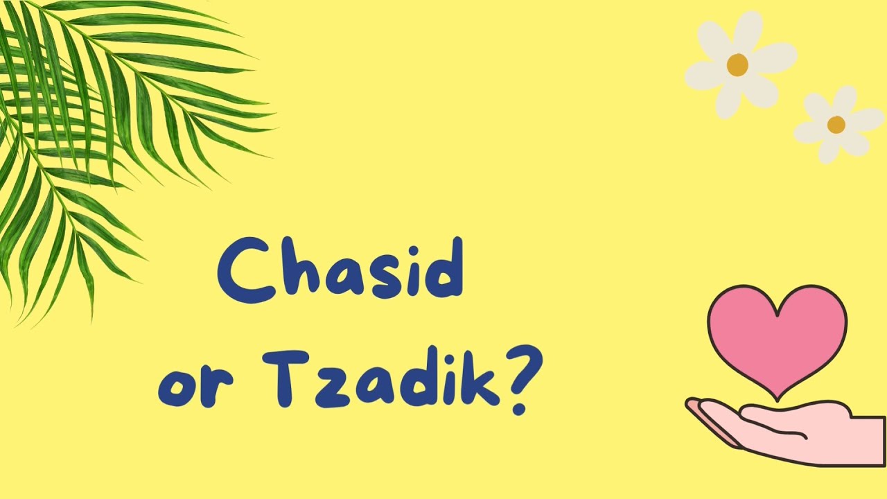 What is a Chasid and what is a Tzadik? 🤔 - YouTube