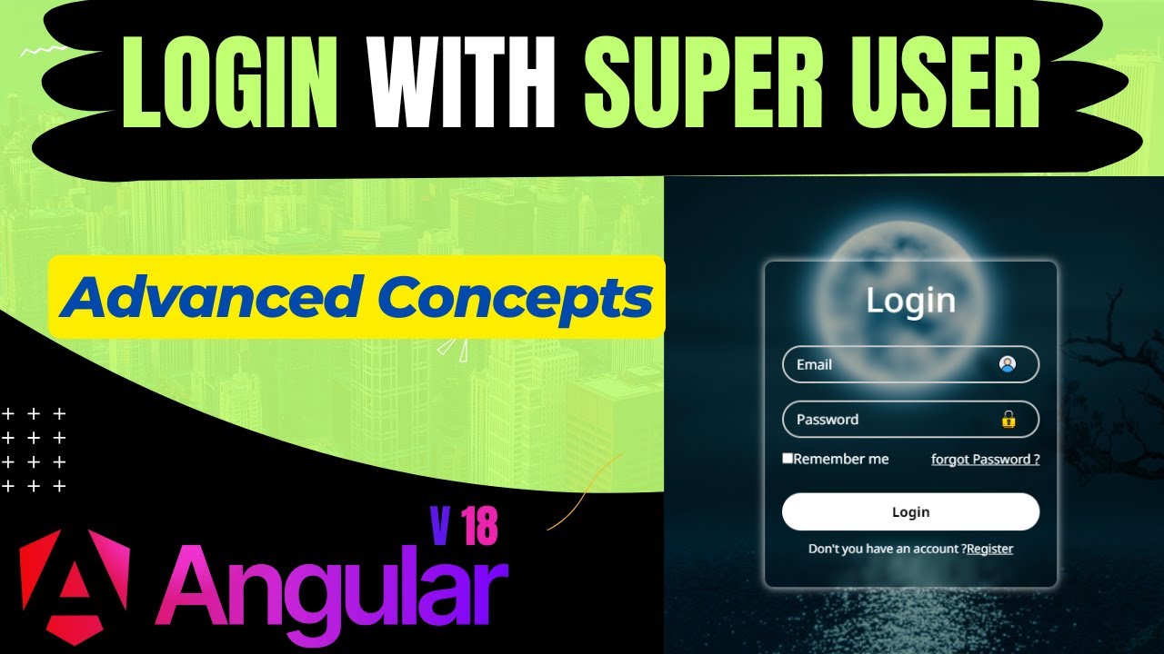 Login with Super User in Angular 18 | Admin Template | Angular Project ...