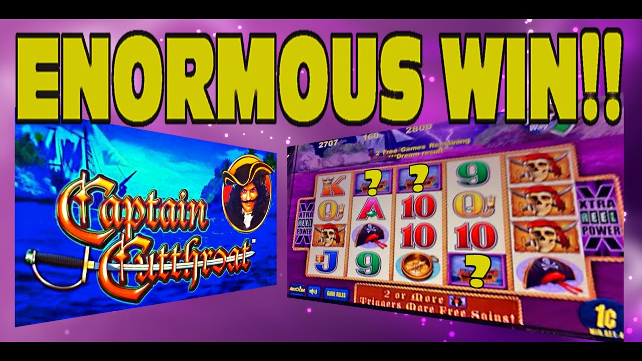 MASSIVE WIN!! CAPTAIN CUTTHROAT SLOT MACHINE - YouTube