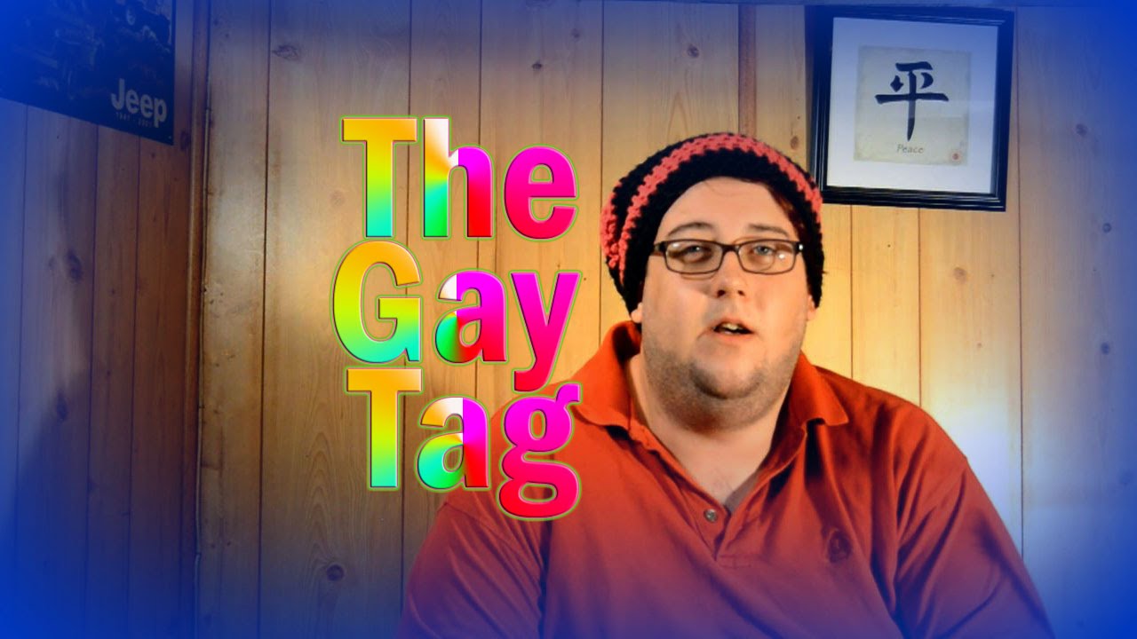The Gay Tag!! - YouTube