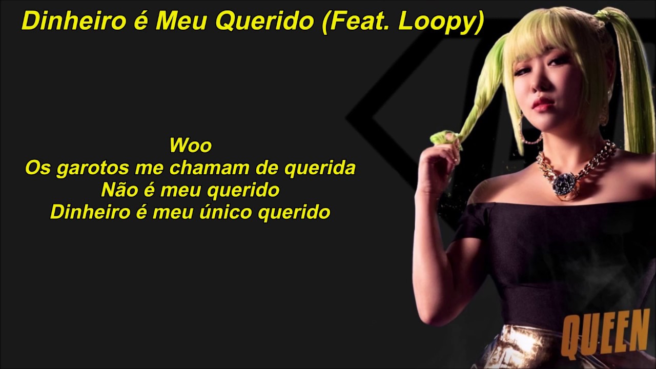 Queen Wasabii - Money is My Boo (Feat. Loopy) [Legendado PT-Br] - YouTube